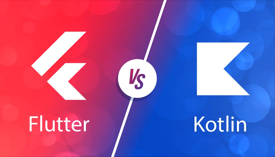Flutter vs Kotlin: A Complete Comparison Guide